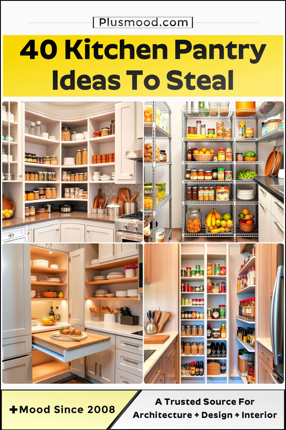 40 Kitchen Pantry Ideas That Combine Style and Function